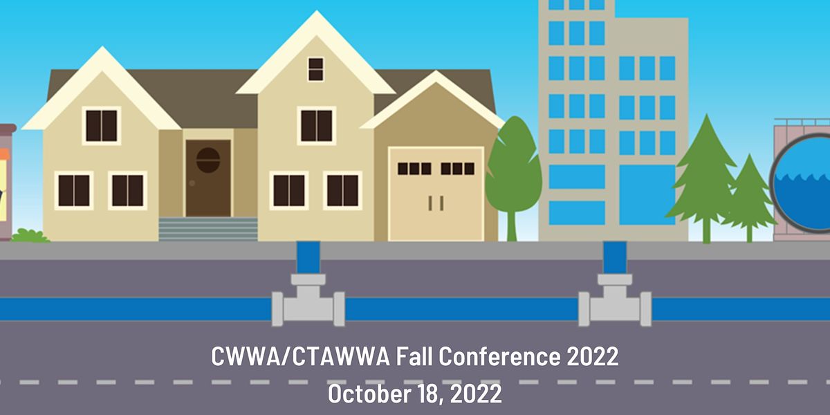 CWWA/CTAWWA Fall Conference 2022, Aqua Turf Club, Southington, 18 ...