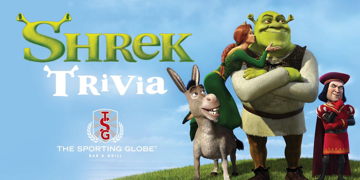 SHREK Trivia [FOUNTAIN GATE], The Sporting Globe Bar & Grill, Narre ...