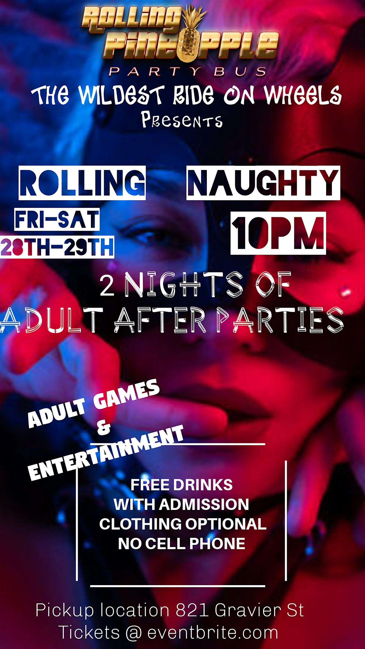 ROLLING NAUGHTY 2 NIGHTS OF ADULT FUN ON WHEELS, 821 Gravier St, New Orleans, 28 June to 29 June