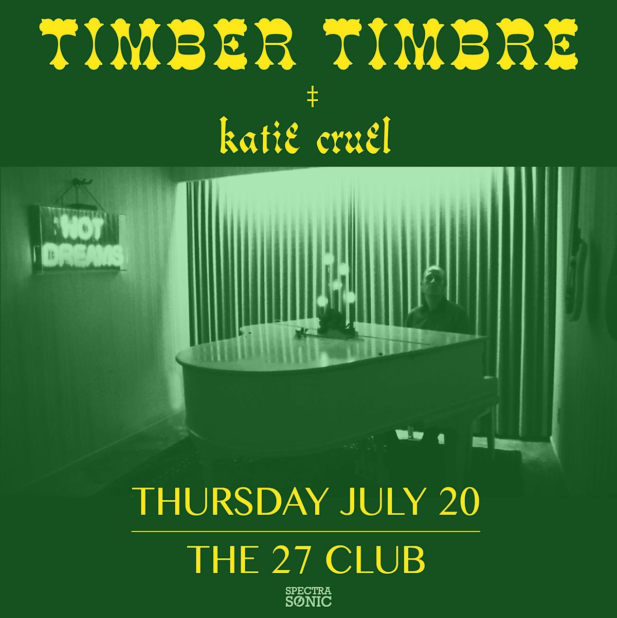 Timber Timbre & Katie Cruel, The 27 Club, Ottawa, 20 July 2023