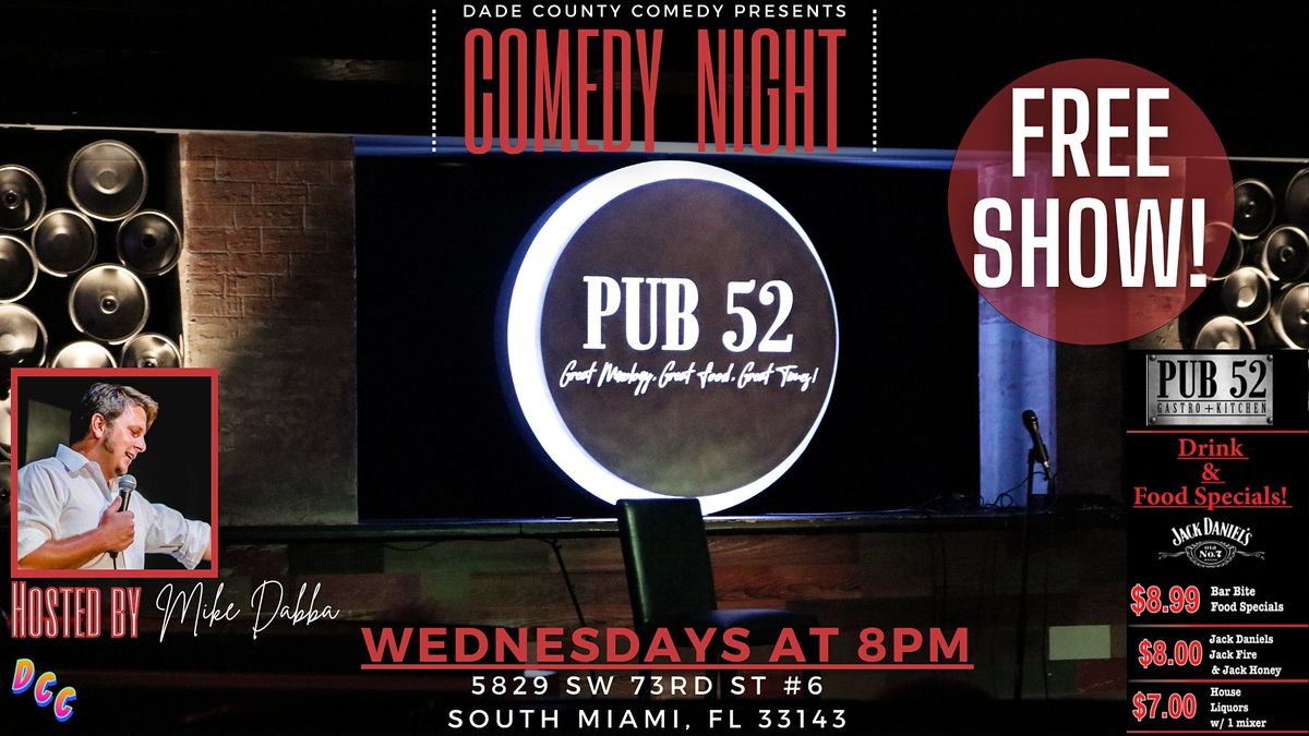 Comedy Night at Pub 52, Pub 52, South Miami, 13 July 2022
