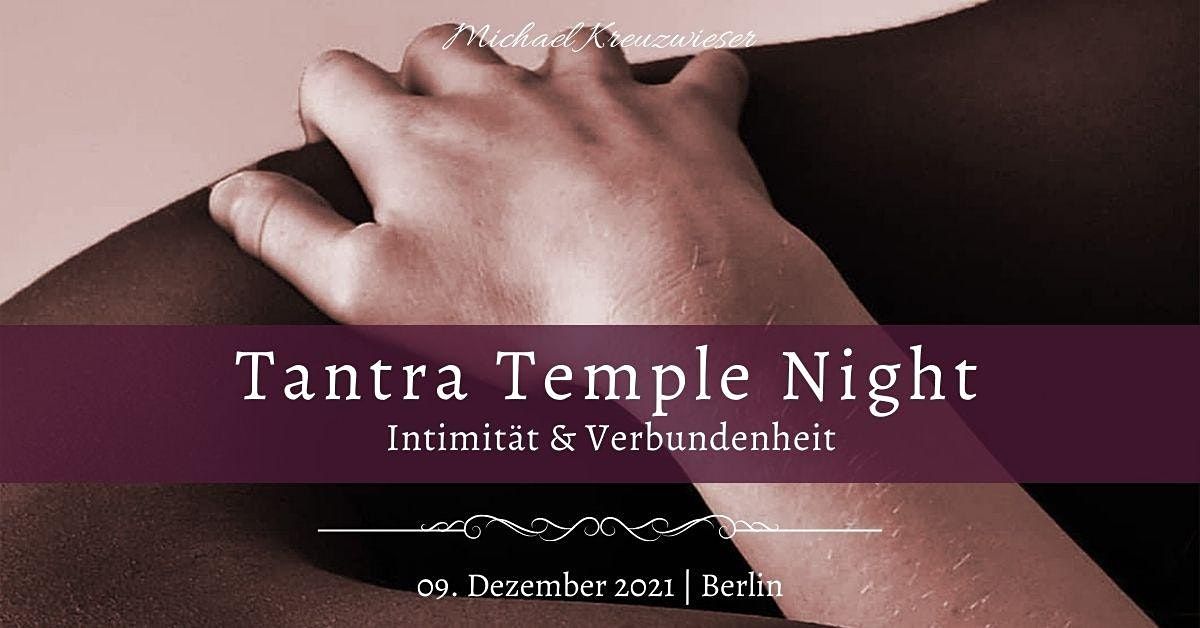 Tantra Temple Night Berlin, Life Artists Creators Hub, Berlin, 10 ...