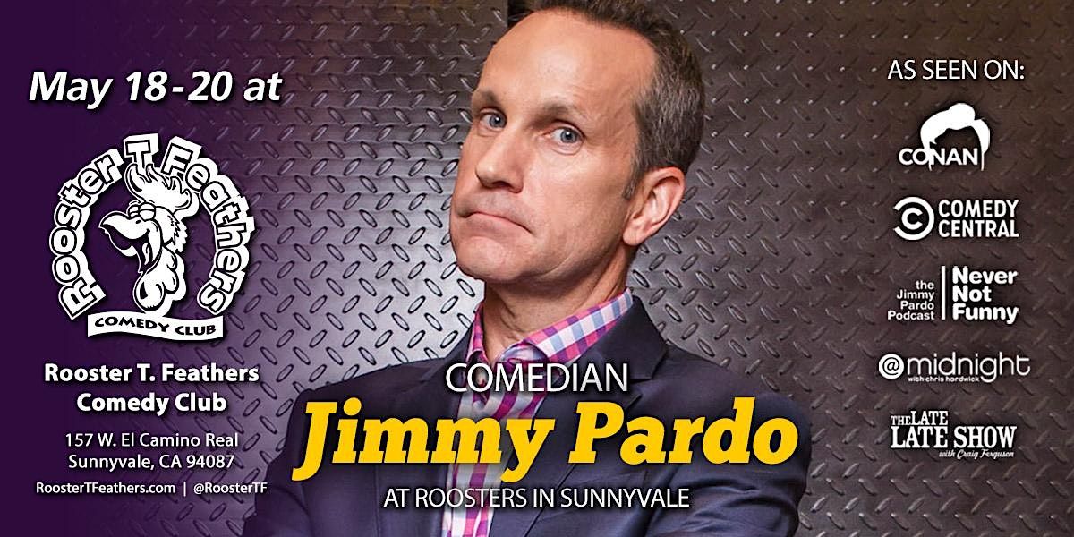 RTF COMEDY CLUB: Starring Comedian Jimmy Pardo, Rooster T Feathers ...