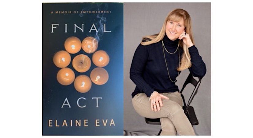 Meet Elaine Eva, Author of Final Act, Madison Books, Seattle, 2 October ...
