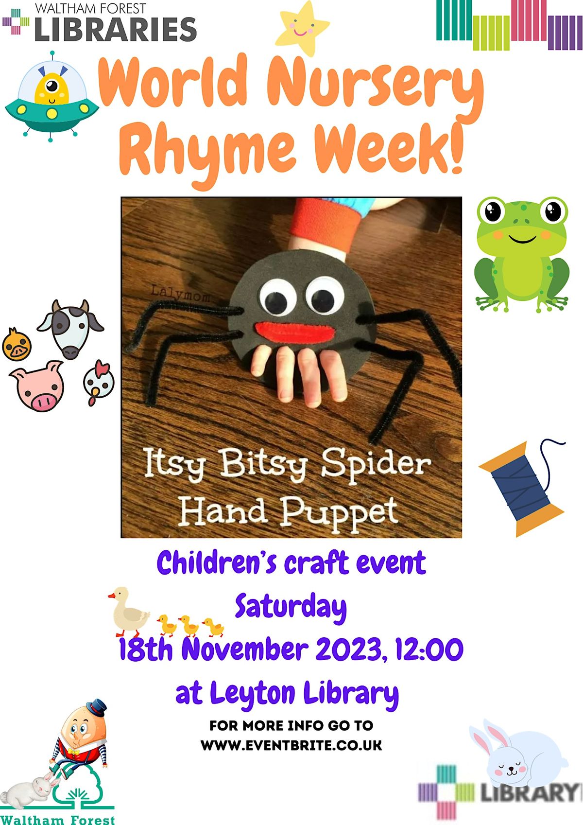 Itsy Bitsy Spider craft for World Nursery Rhyme Week @ Leyton Library, Leyton Library, London ...