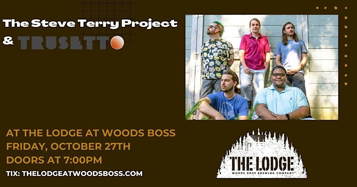 The Steve Terry Project & Trusetto in The Lodge, The Lodge at Woods ...