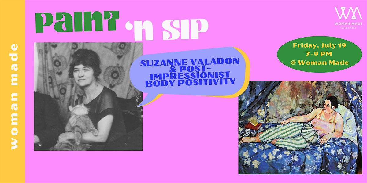 Paint n Sip: Suzanne Valadon & Post-Impressionist Body Positivity ...