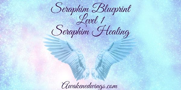 Seraphim Blueprint Level 1 Seraphim Healing, 2620 Regatta Dr, Las Vegas ...