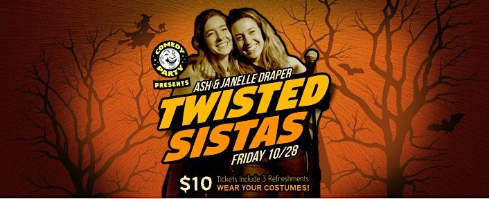 Comedy Party @ Zone 3: Twisted Sistas Special Event!, Zone 3, Boston ...