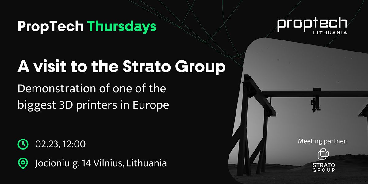 Proptech Thursdays: A visit to STRATO group, Jočionių g. 14, Vilnius ...