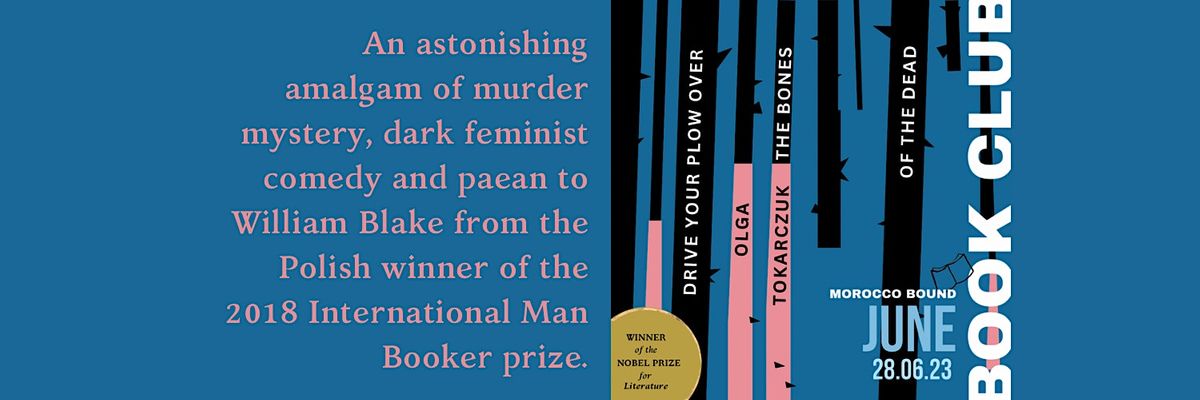 June Book Club: Drive Your Plow Over the Bones of the Dead - Olga ...