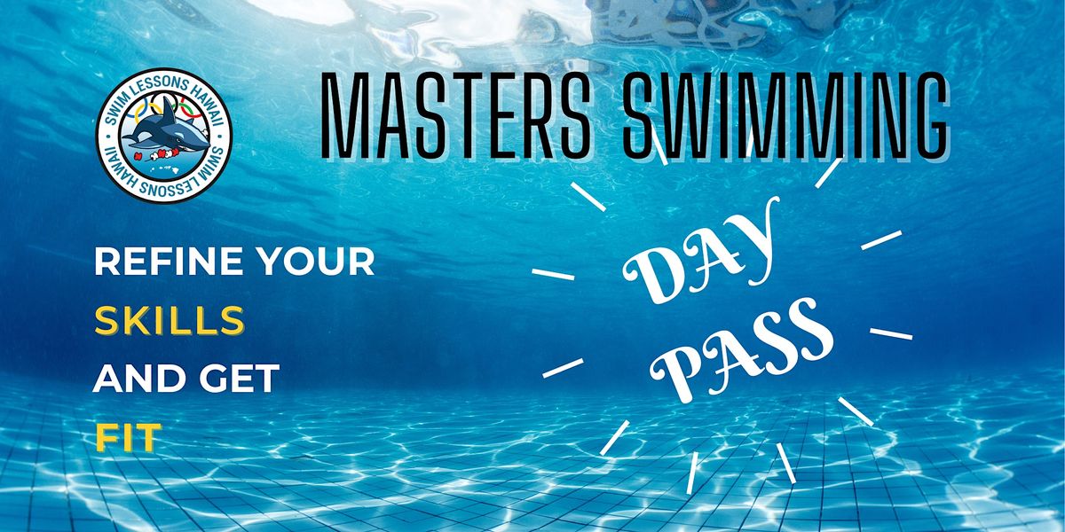Masters Swimming Club Training - Day Pass, Palama Settlement, Honolulu ...