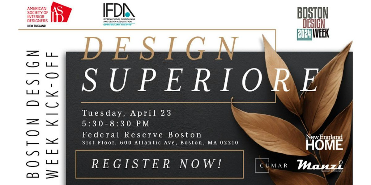 Boston Design Week Kick-Off Celebration: Design Superiore, Federal ...