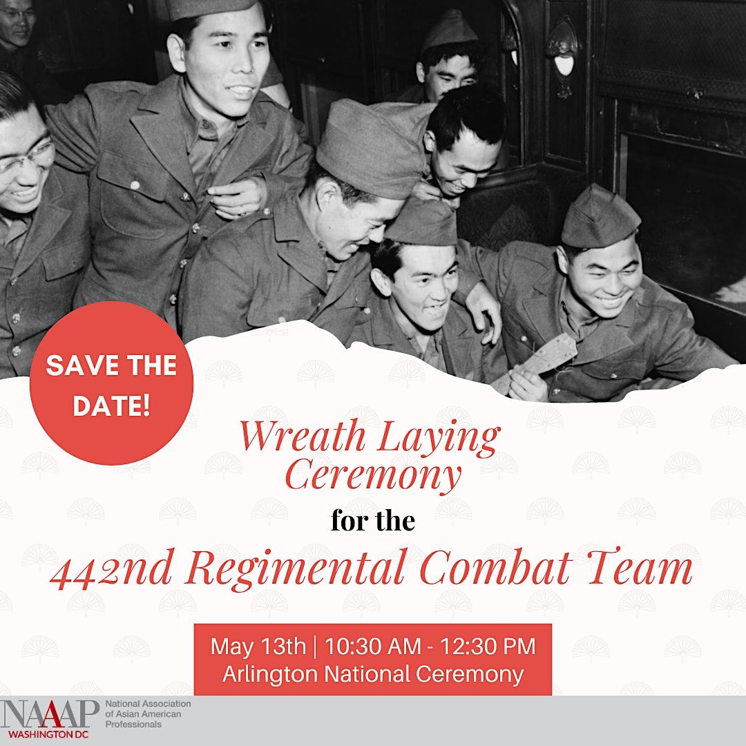 Wreath Laying Ceremony for the 442nd Regimental Combat Team, Arlington ...