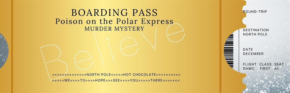 Poison on the Polar Express - M**der Mystery, 2920 Sheyenne St, West ...