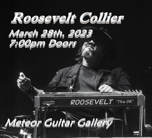 Roosevelt Collier, Meteor Guitar Gallery, Bentonville, 28 March 2023