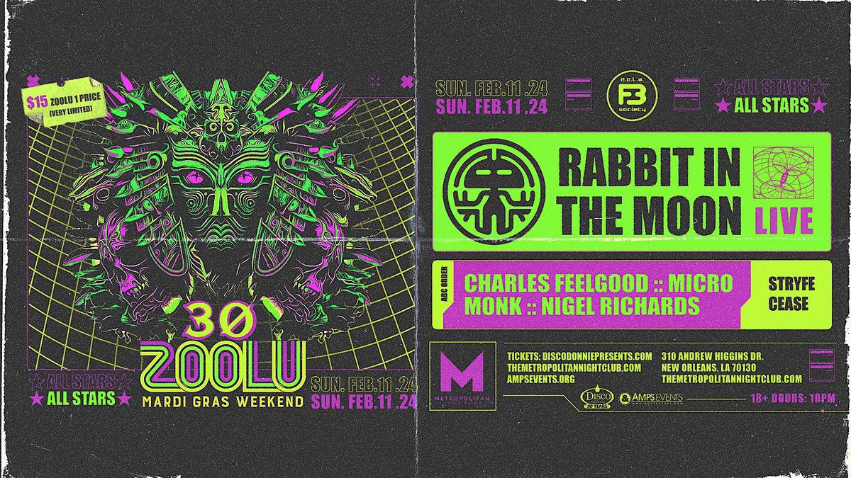 Zoolu ALL STARS feat. RABBIT IN THE MOON - LIVE SET New Orleans, The ...