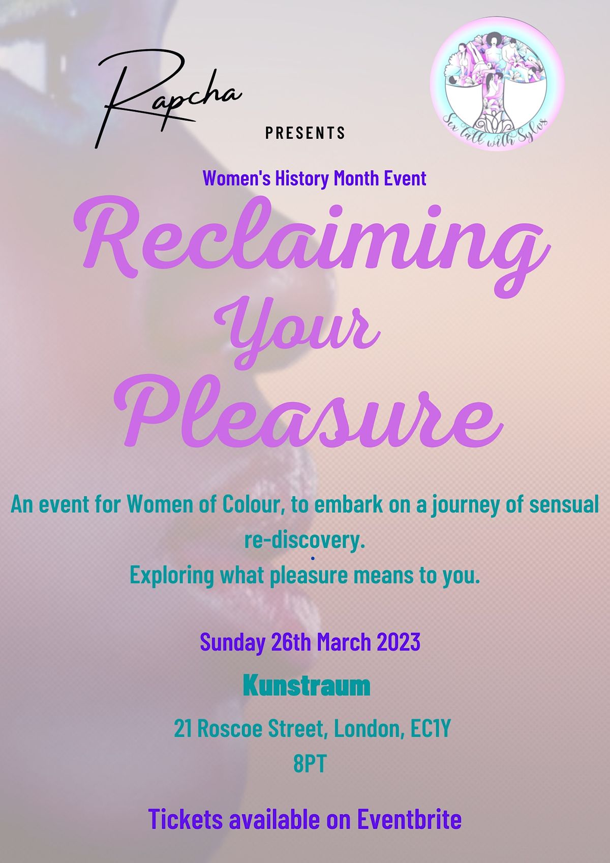 Reclaiming Your Pleasure, Kunstraum, London, 26 March 2023