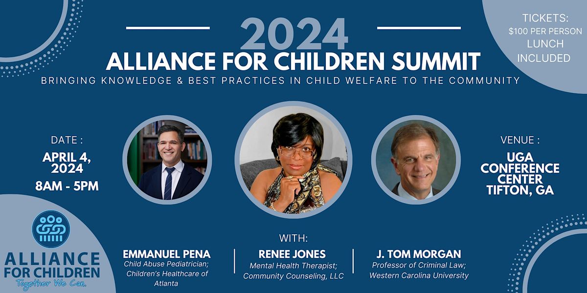 Alliance for Children Summit 2024, UGA Tifton Campus Conference Center ...