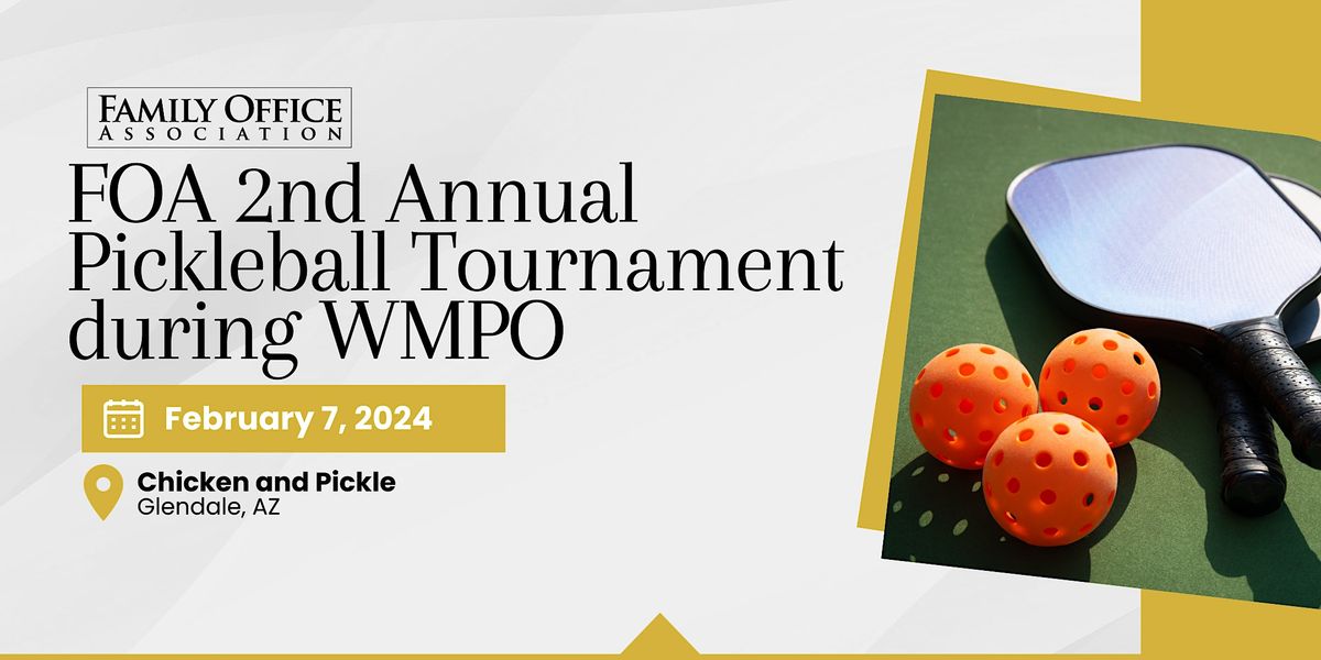 FOA 2nd Annual Pickleball Tournament during WMPO!, Chicken N Pickle ...