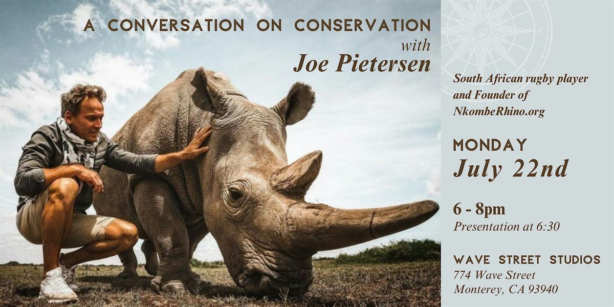 A Conversation on Conservation with Joe Pietersen at Wave Street ...