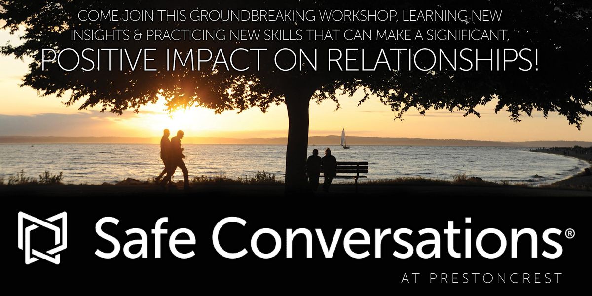 Safe Conversations: Fall 2022, Prestoncrest, Dallas, 1 October 2022
