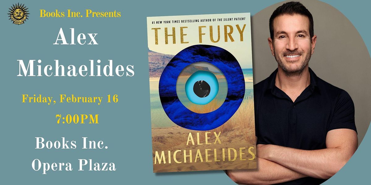 ALEX MICHAELIDES at Books Inc. Opera Plaza, Books Inc. Opera Plaza, San ...