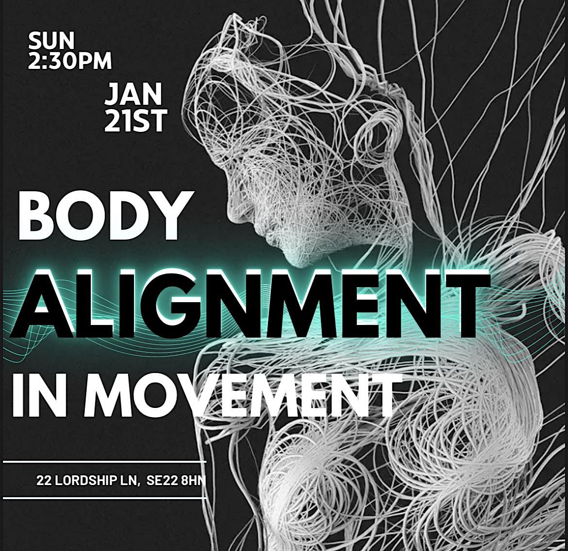 Body alignment in movement, 22 Lordship Ln, London, 21 January 2024
