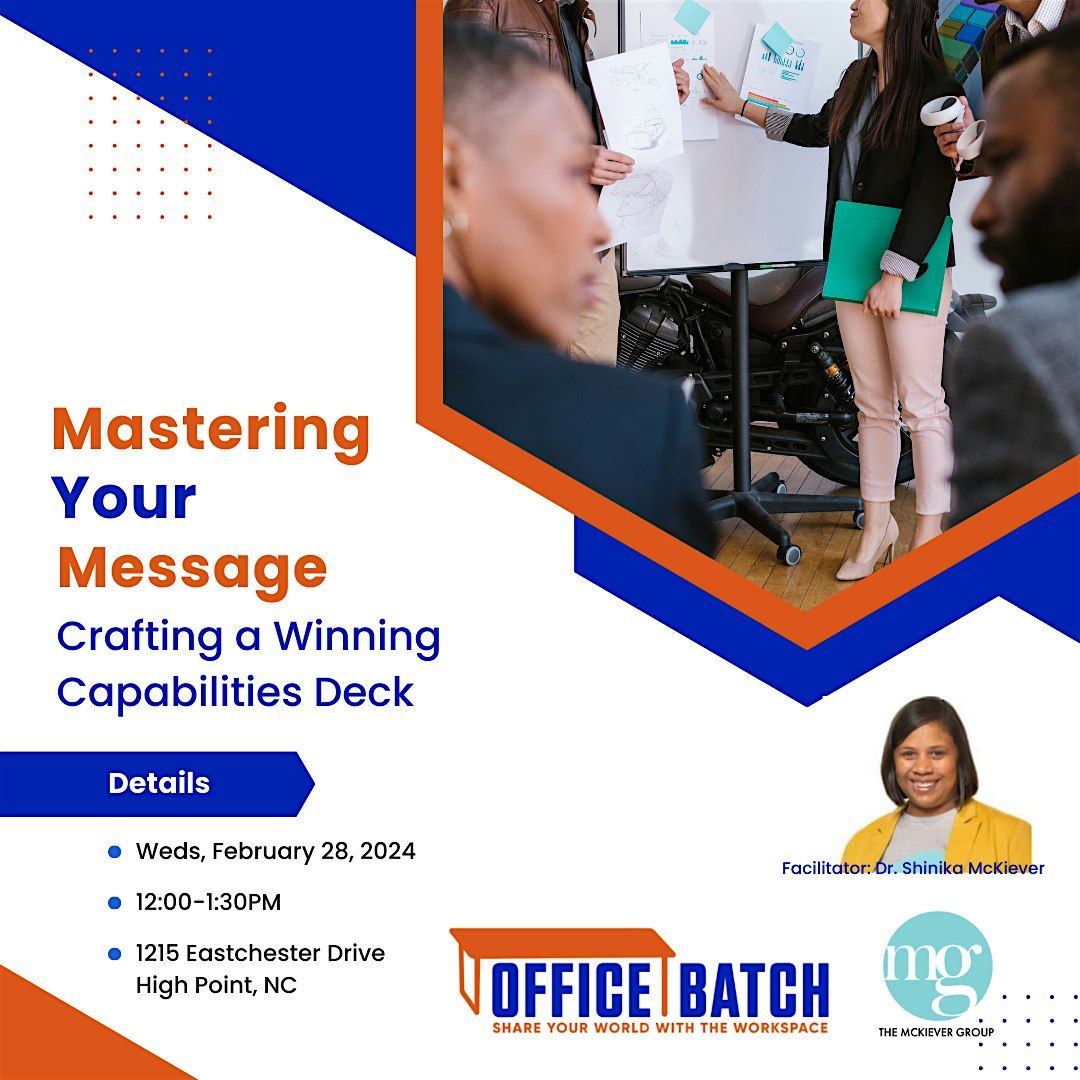 Mastering Your message: Crafting a winning capabilities deck, Office ...
