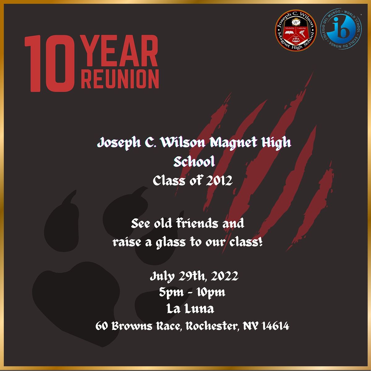 Joseph C. Wilson Magnet High School Class of 2012 Reunion, La Luna ...