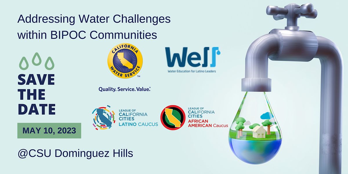 Addressing Water Challenges within BIPOC Communities, CSUDH, Carson, 10 ...