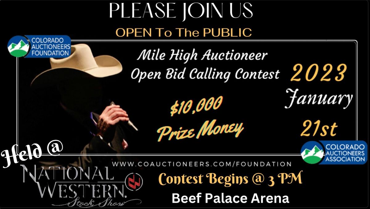 2023 Mile High Auctioneer Open, National Western Stock Show, Denver, 21 ...