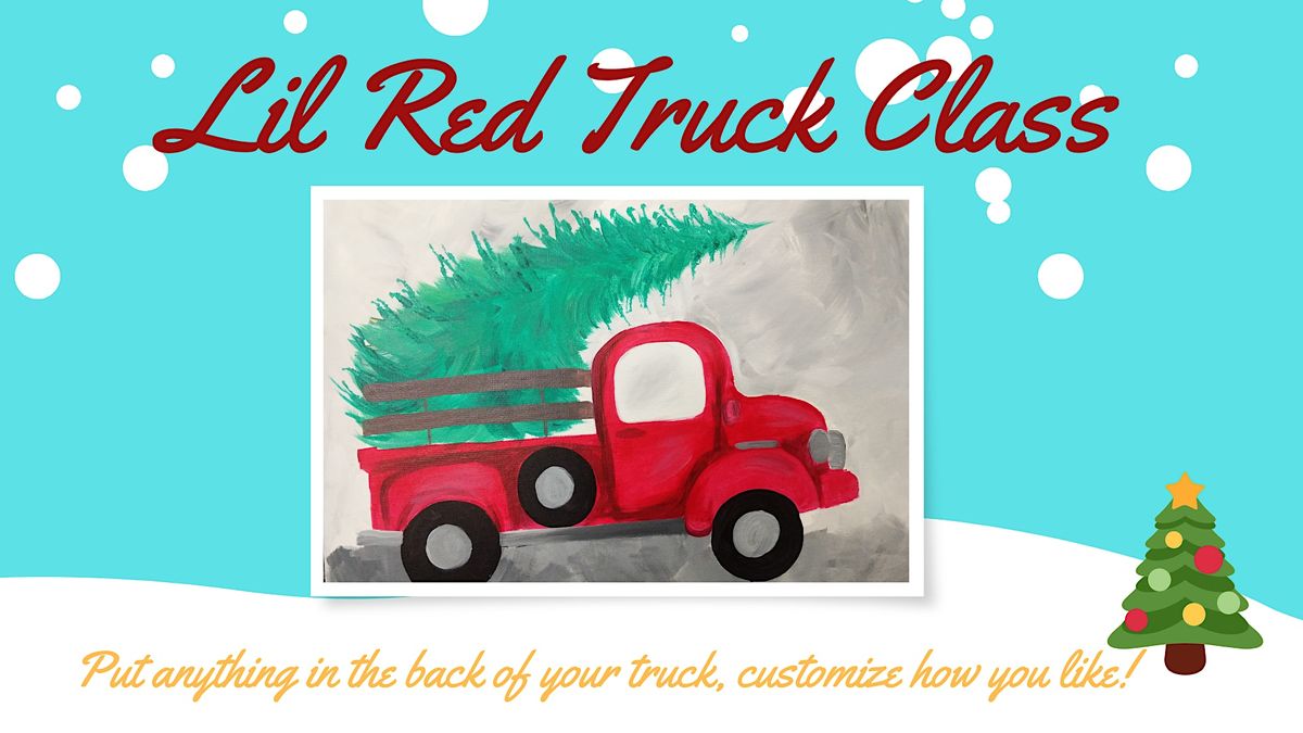Lil Red Truck Painting Class, The Art Jam CKVL, Cookeville, 15 December ...