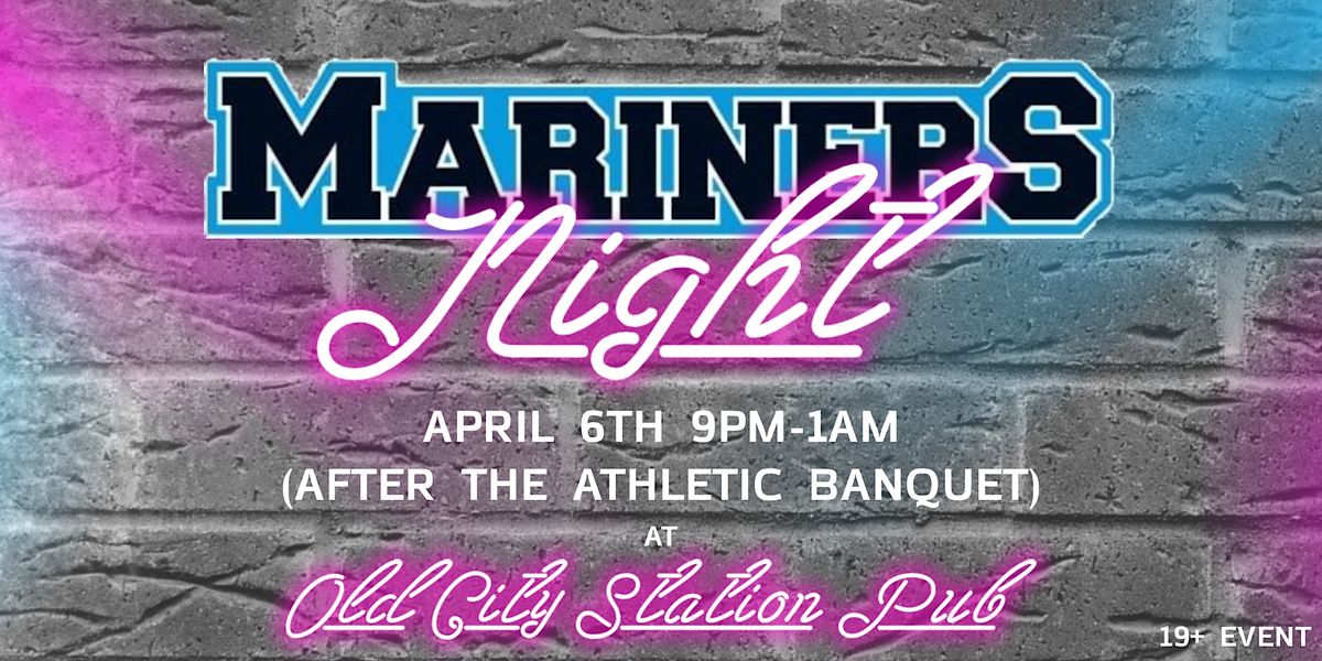 Mariner Night 2023, The Old City Station Pub, Nanaimo, 6 April to 7 April