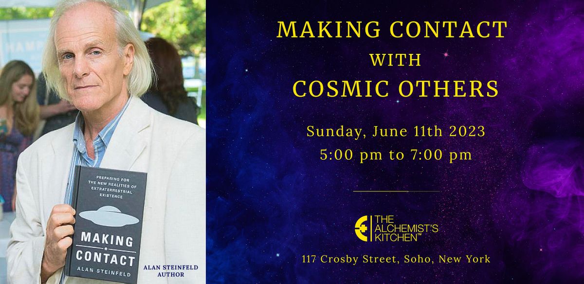 Making Contact with Cosmic Others, 117 Crosby St, New York, 11 June 2023