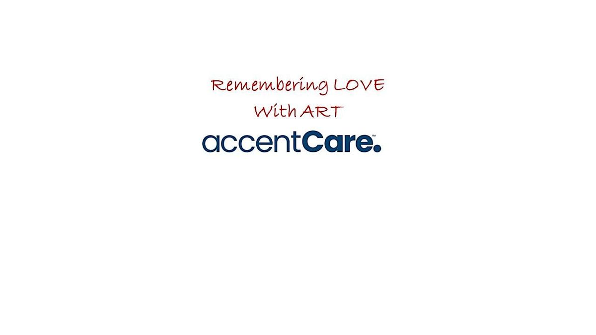 Remembering Love with Art - a celebration of life using art as ...