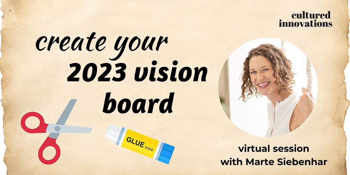Create Your 2023 Vision Board, Online, 29 January 2023