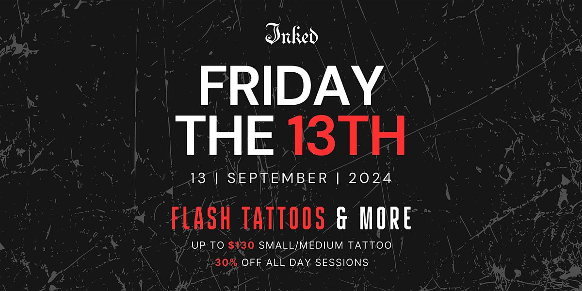 Flash Tattoos - Friday 13th, Inked Tattoo Shops, Miami Beach, 13 ...