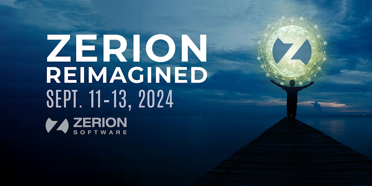 2024 Zerion Reimagined: Onsite Workshops, Certification and Award ...