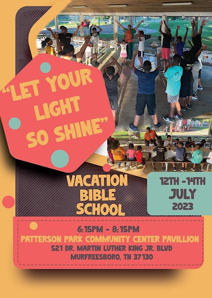 Vacation Bible School (VBS), Patterson Park Community Center (Outside ...