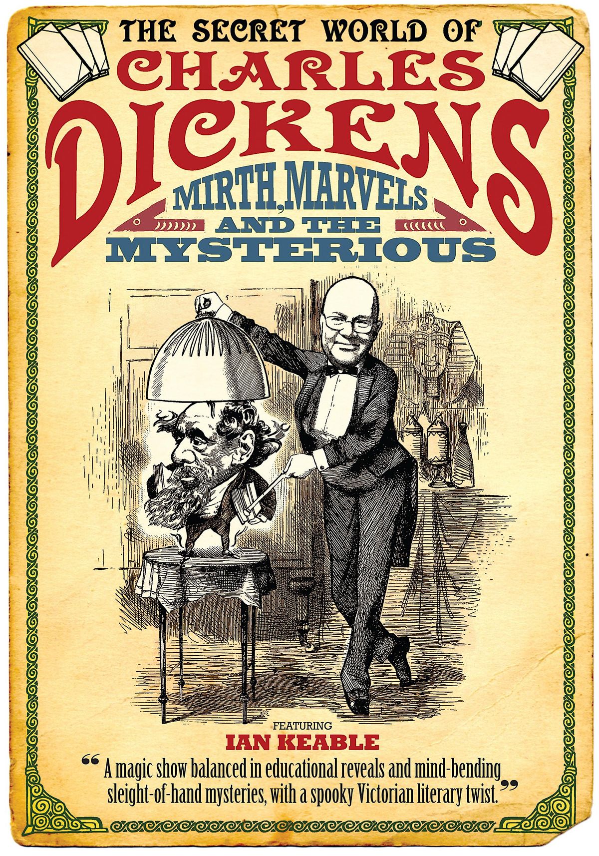 Charles Dickens: Mirth, Marvels and The Mysterious, featuring Ian ...