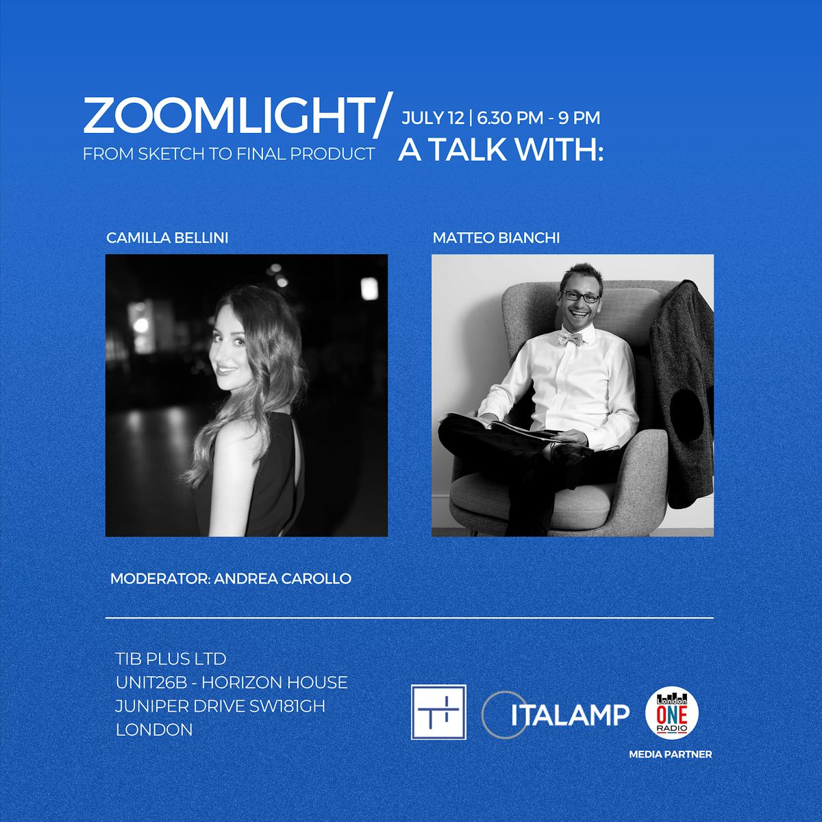 Zoom/light: a talk with Camilla Bellini and Matteo Bianchi, Tib Plus, London, 12 July 2023