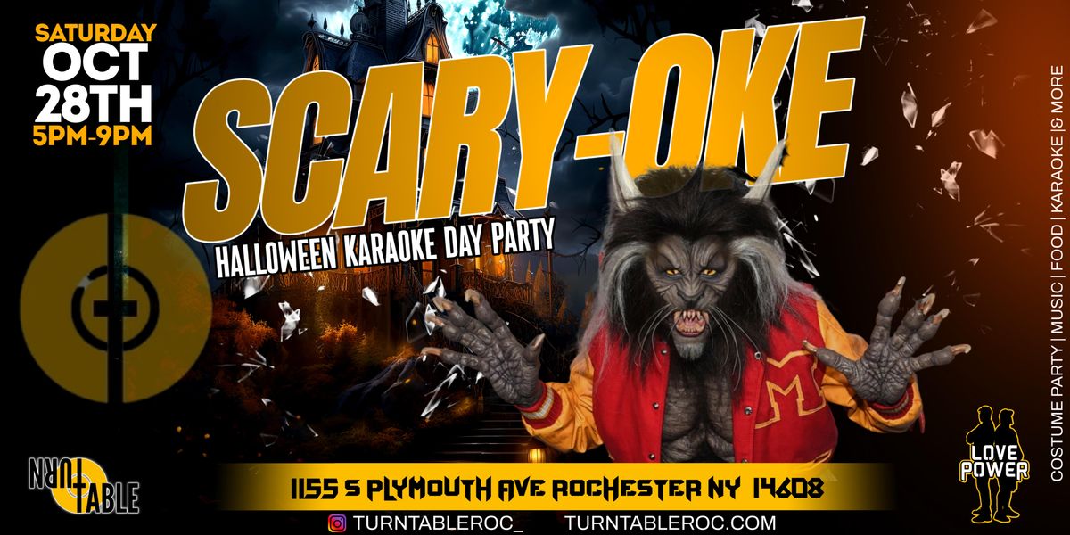 SCARY-OKE A HALLOWEEN THEMED KARAOKE COSTUME PARTY, Turntable ROC ...