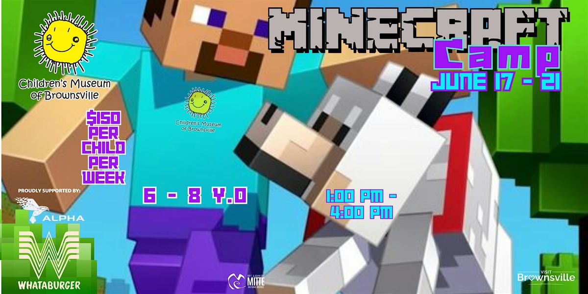 Minecraft Summer Camp, Children's Museum of Brownsville, 17 June to 21 June