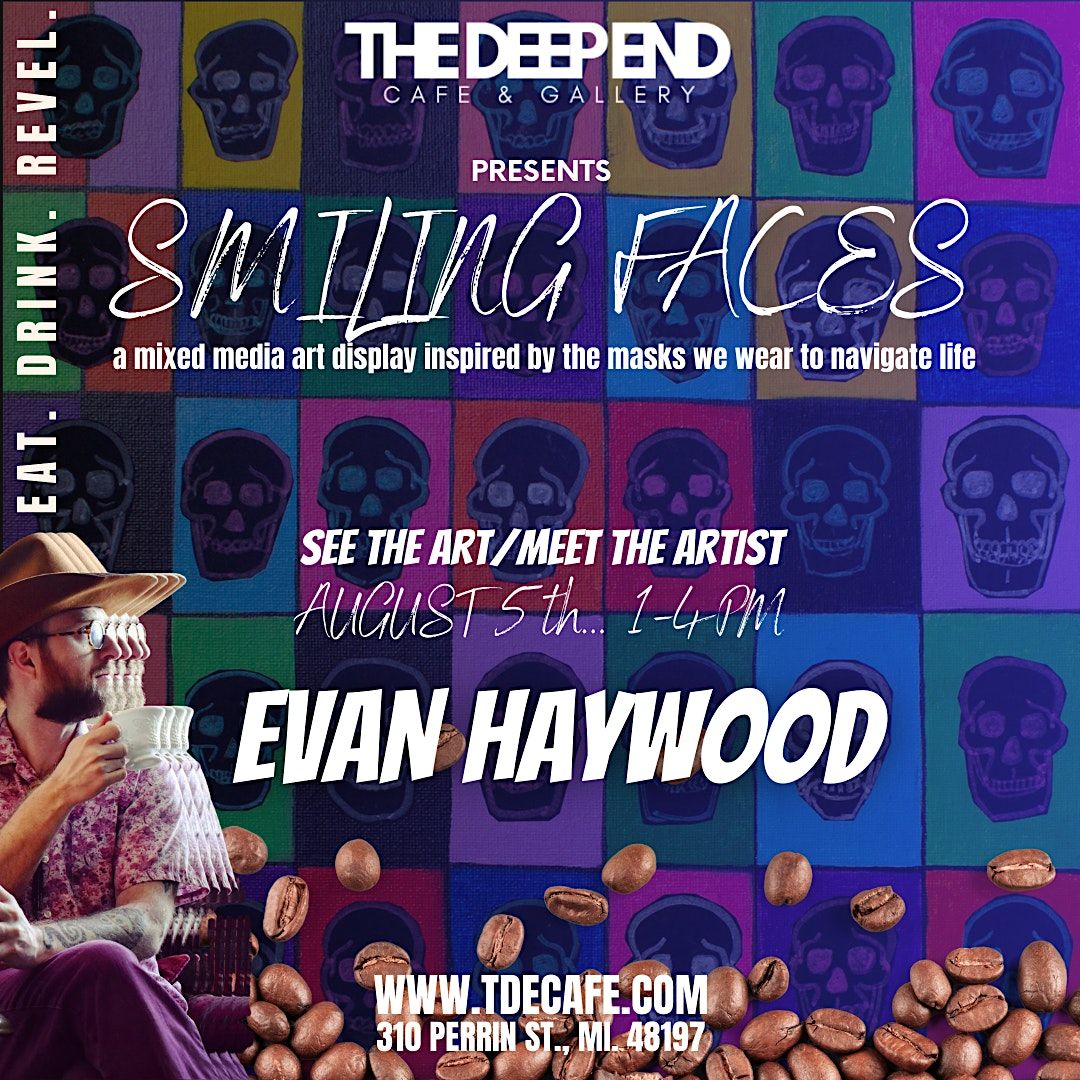 Smiling Phases: A mixed media art display inspired by masks we wear to live, 310 Perrin St ...