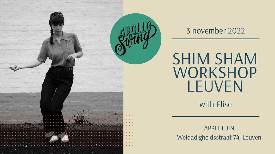 Shim Sham workshop in Leuven with Apollo Swing, Appeltuin, Leuven, 3 ...
