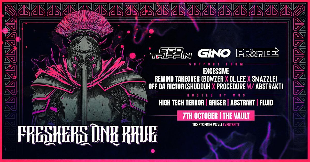 Excessive Presents: Ego Trippin, Gino + Profile, The Vault Nightclub ...