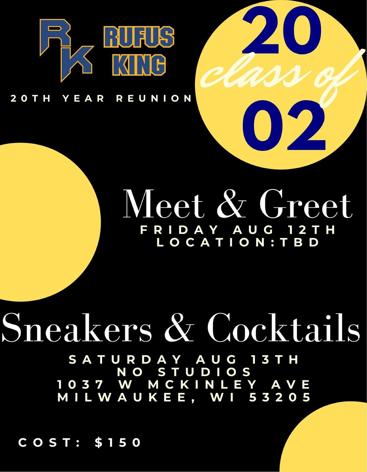 Rufus King Class of 2002 High School Reunion, NŌ STUDIOS, Milwaukee, 12 ...