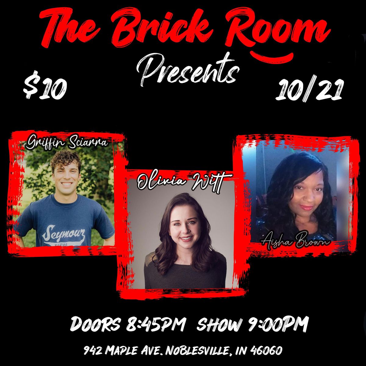 The Brick Room Presents : Griffin Sciarra , Olivia Witt and Aisha Brown ...
