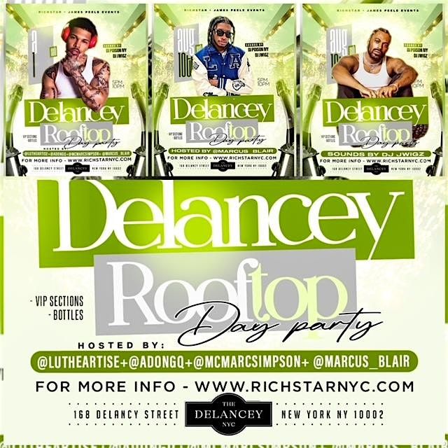 THE DELANCEY ROOFTOP DAY PARTY - LEO SZN, The Delancey Rooftop, New ...